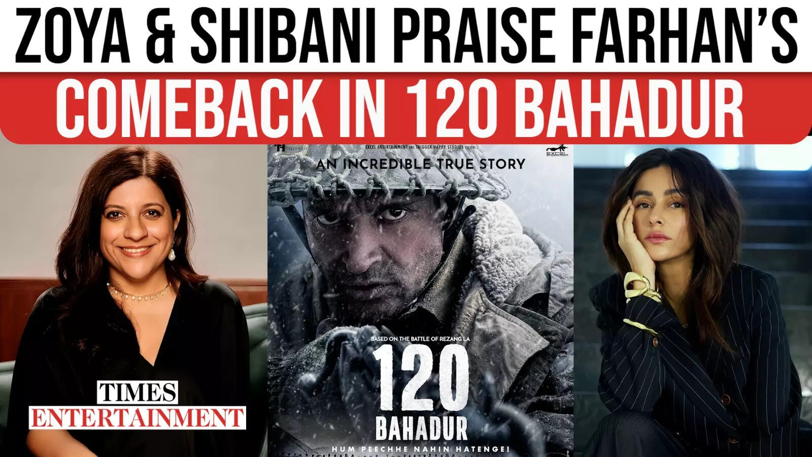 Shibani & Zoya Hail ‘120 Bahadur’ Teaser | Farhan Leads Intense 1962 ...