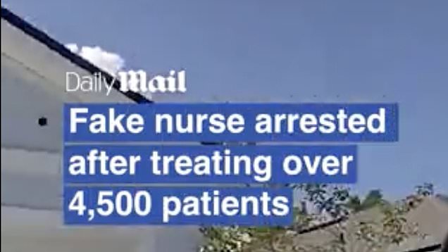 Fake nurse busted after treating over 4,000 patients
