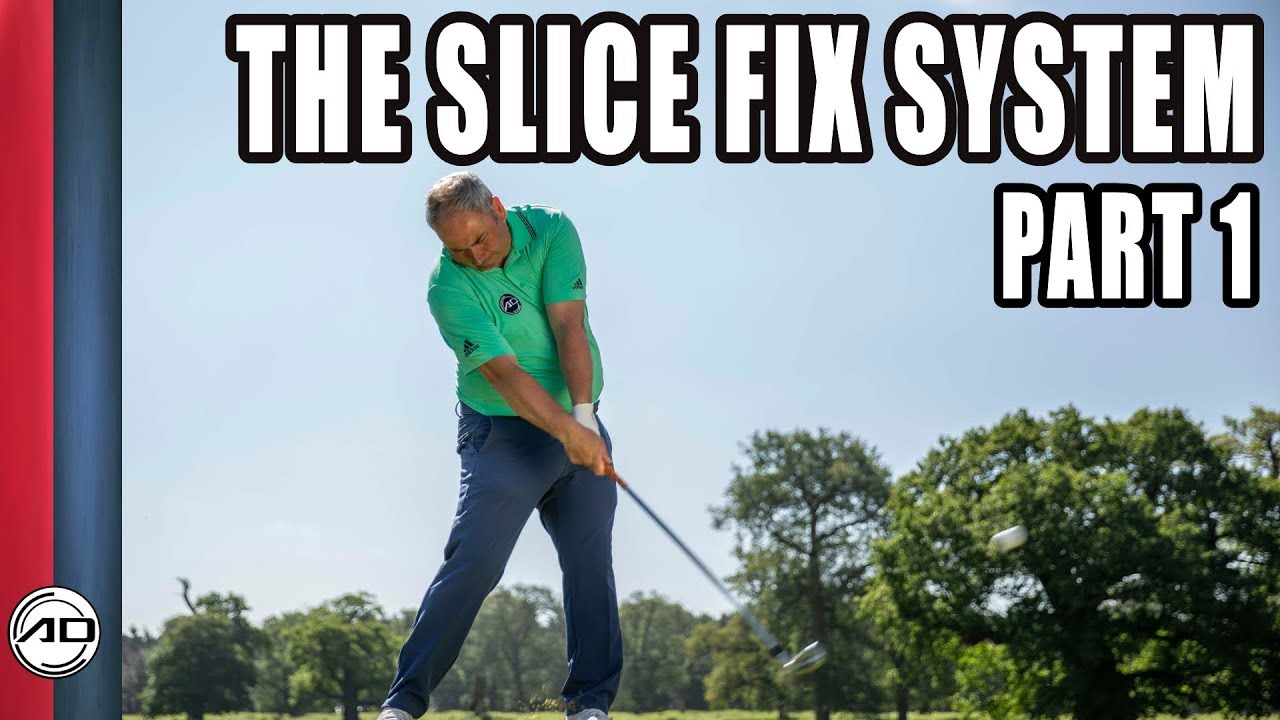 Golf Tip: The Slice Fix System