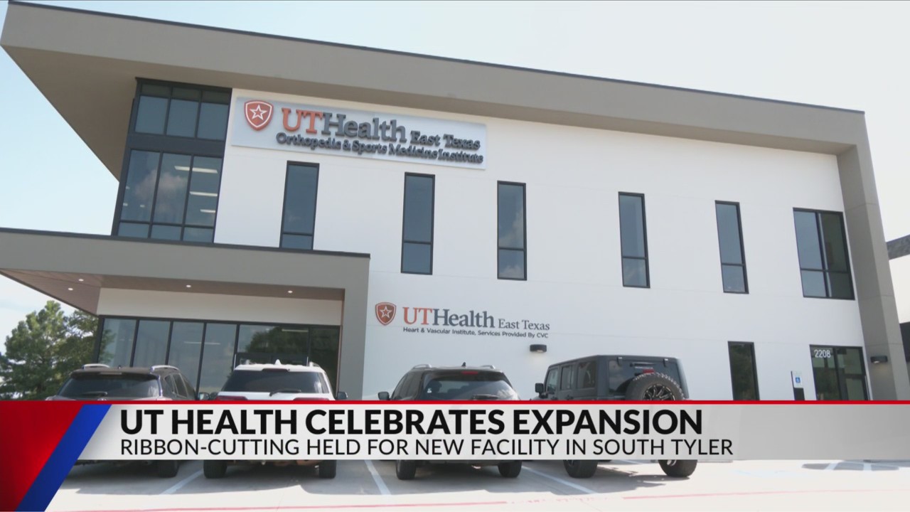 UT Health East Texas opens new south Tyler physicians clinic