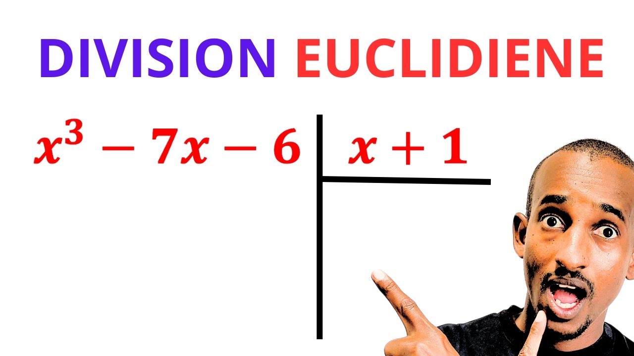 Comprendre la division euclidienne : explication étape par étape et ...