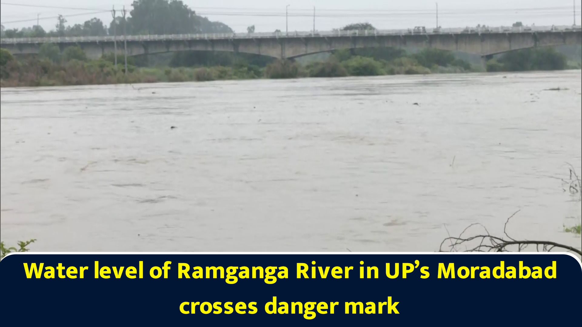 Water level of Ramganga River in UP’s Moradabad crosses danger mark