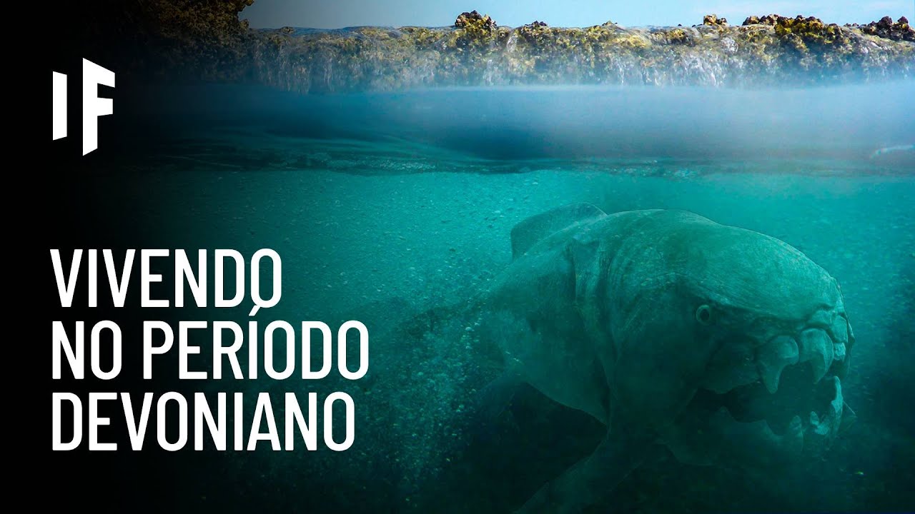E se você vivesse no período devoniano?