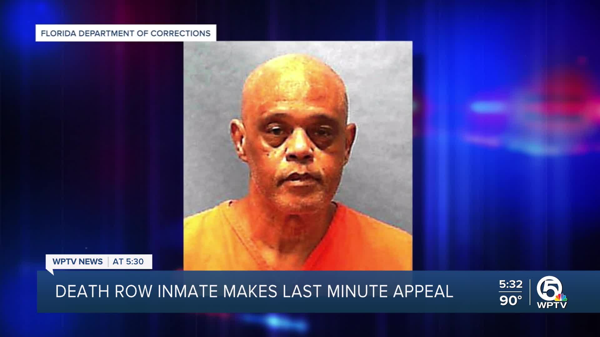 Death row inmate from West Palm Beach makes last-minute appeal