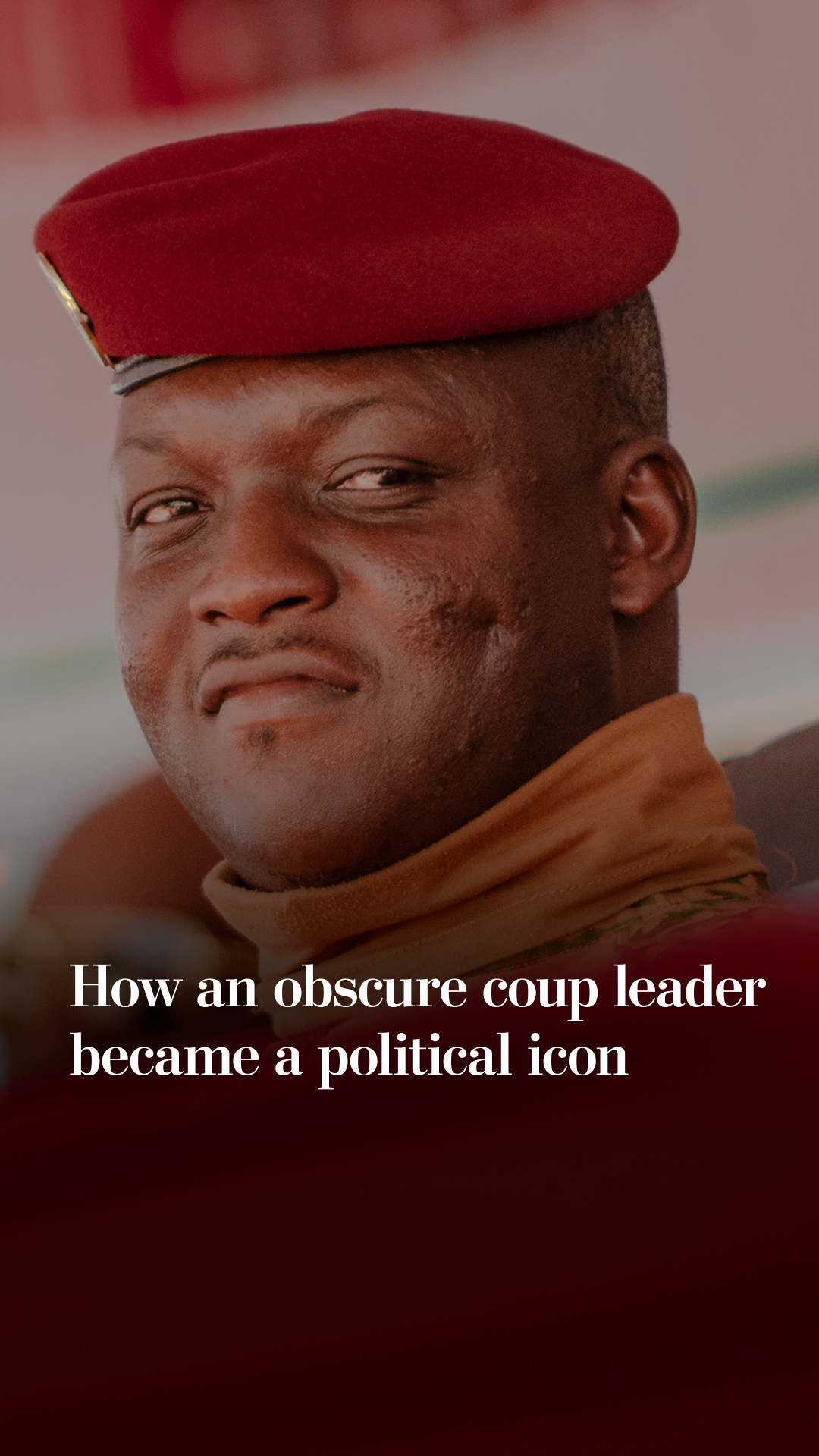 How an obscure coup leader became a political icon
