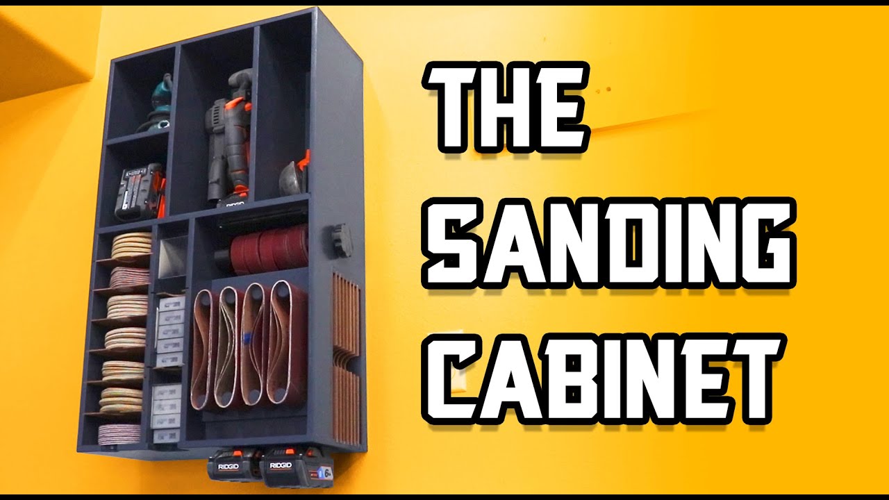 The Shop Sanding Cabinet: Organizing My Workspace