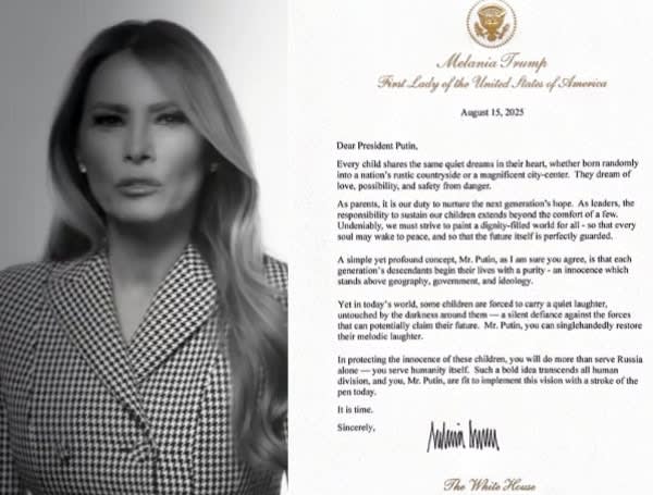 First Lady Melania Trump Pens Personal Peace Letter To Putin: ‘Protect ...