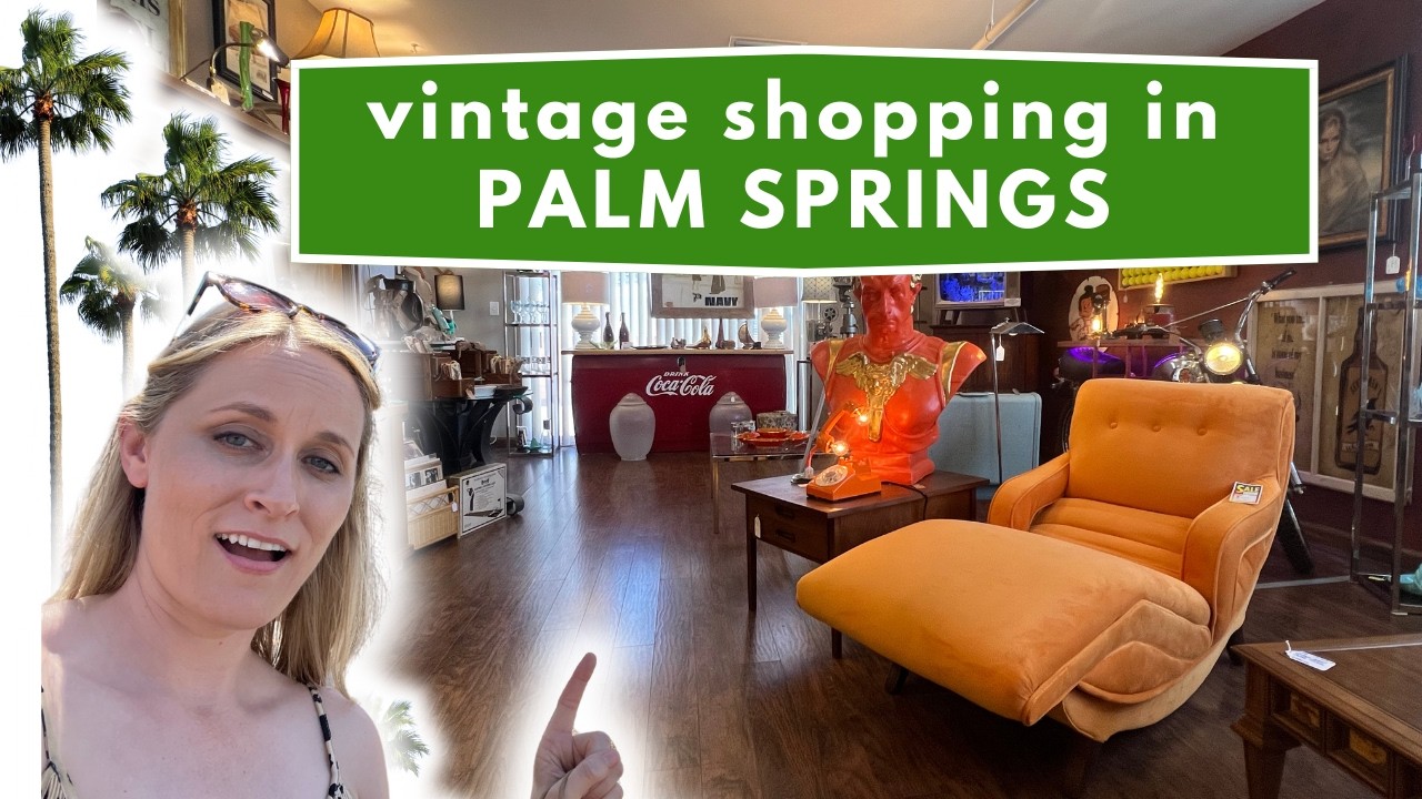 Source iconic midcentury finds in legendary Palm Springs shops