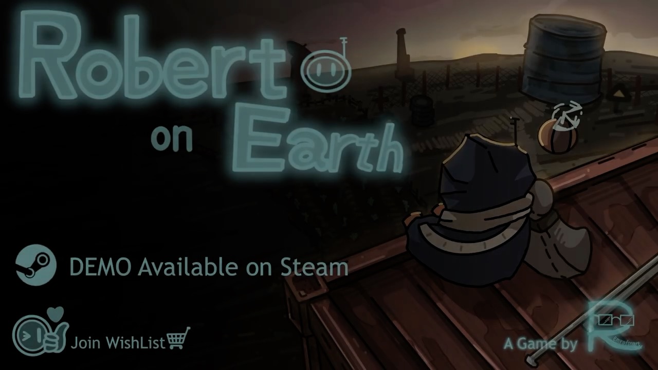 Robert on Earth Official Demo Launch Trailer