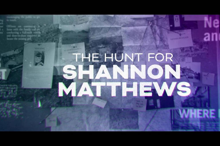 How to watch new Shannon Matthews documentary tonight 17 years on from ...