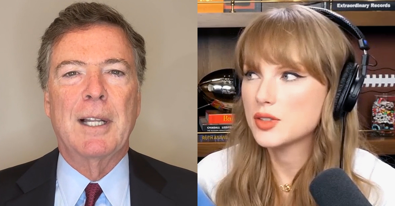 ‘Creepy’: James Comey Posts Worshipful Taylor Swift Vid So ‘Cringe ...