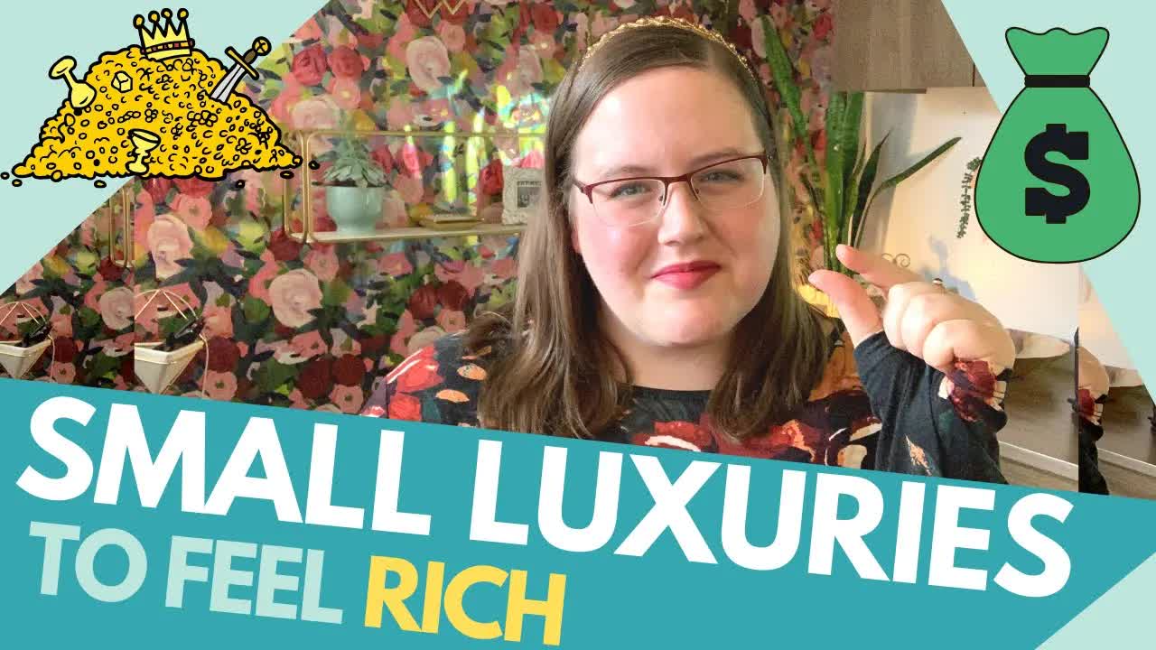 15 Inexpensive Things that Make Me Feel RICH - Budget Luxury