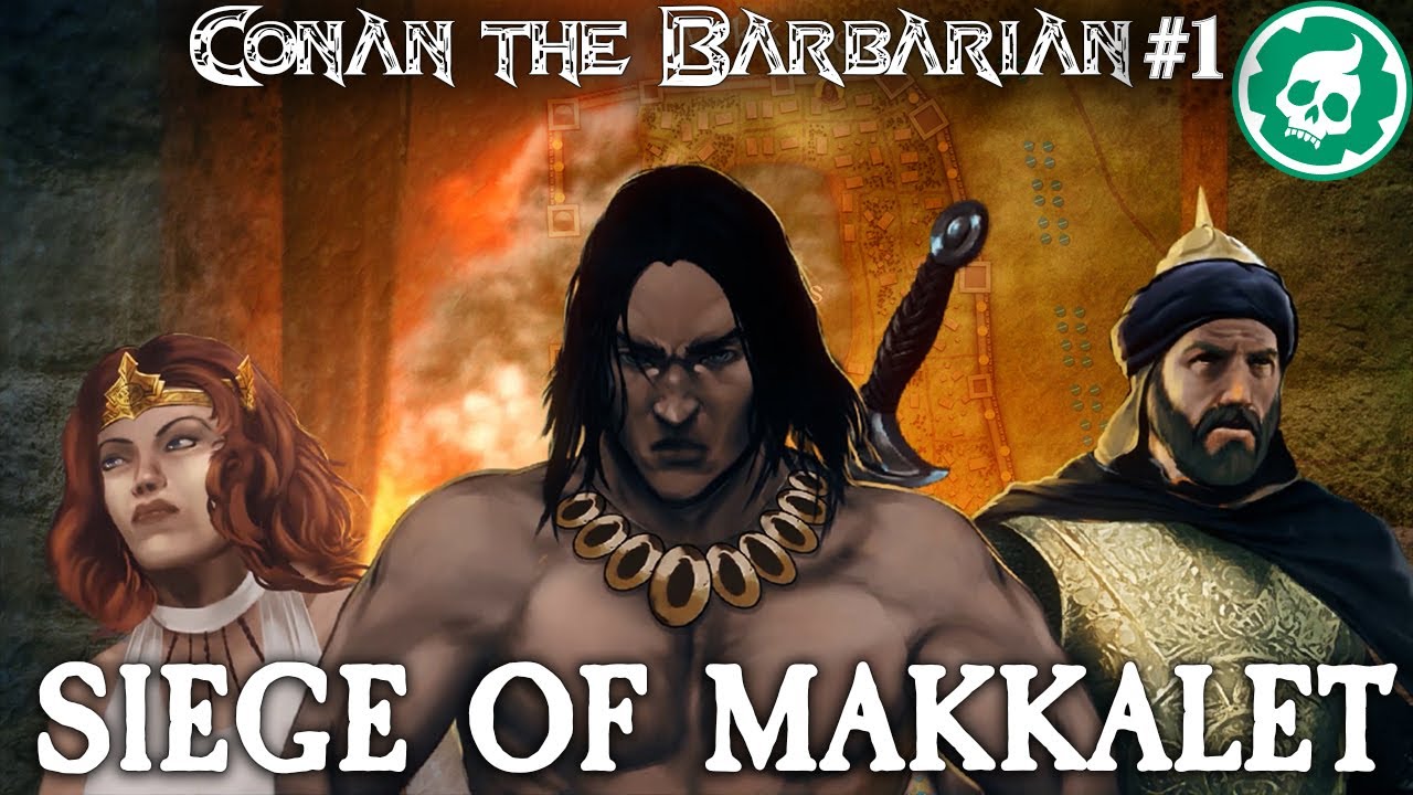 Conan the Barbarian; Siege of Makkalet - Fantasy Lore DOCUMENTARY