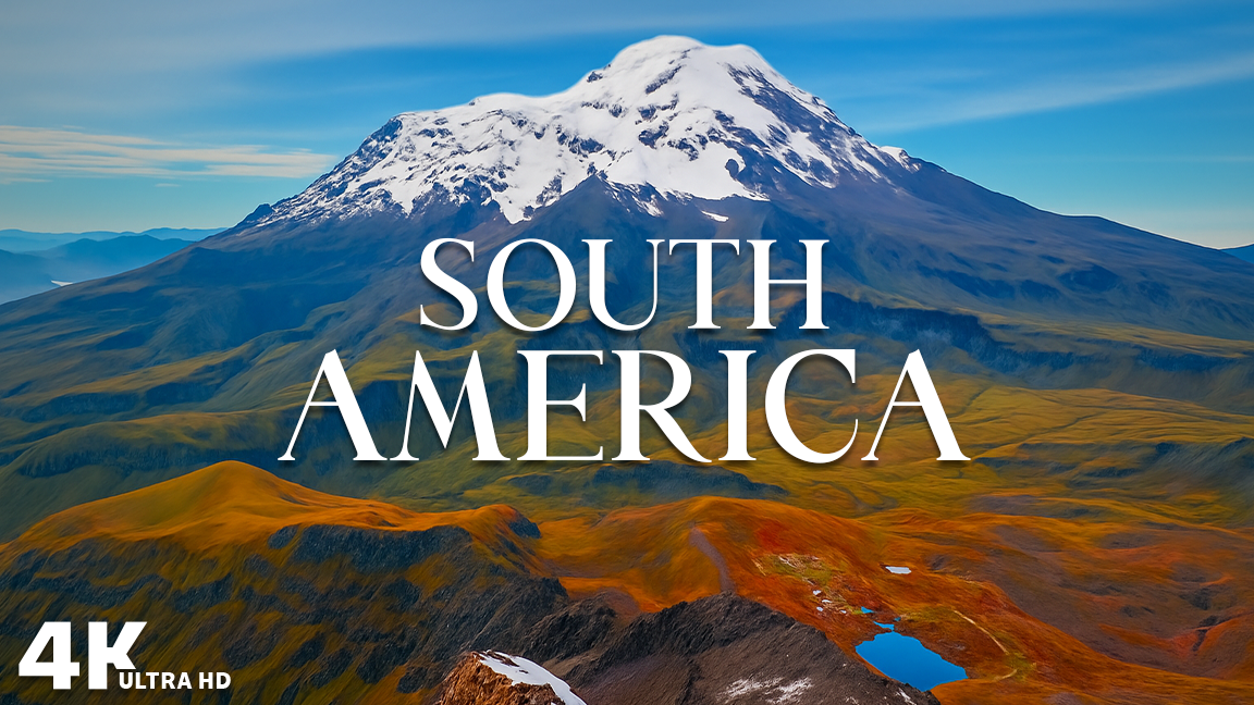 Across South America – Scenic Relaxation Film in 4K
