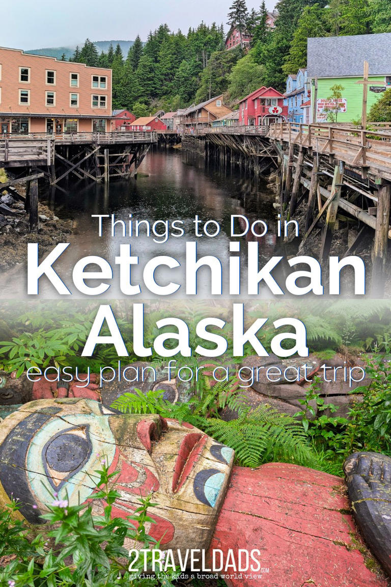 Great Things to do in Ketchikan, Alaska: Spending Several Days Exploring