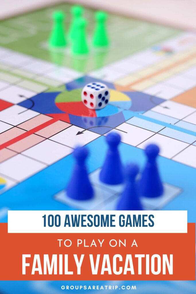 100 Games to Play on a Family Vacation