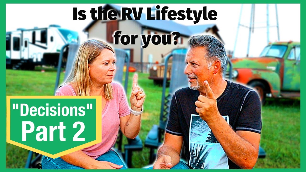 RV Lifestyle Series Part 1: Is This Life Really For You? Key Questions ...