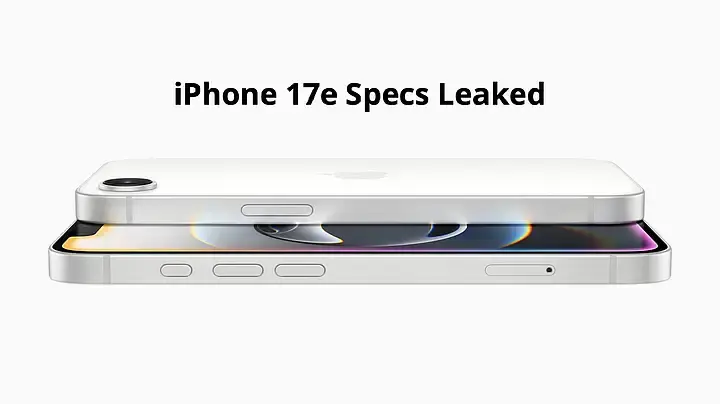 iPhone 17e Specs Leaked Ahead Of iPhone 17 Launch — Check Camera ...