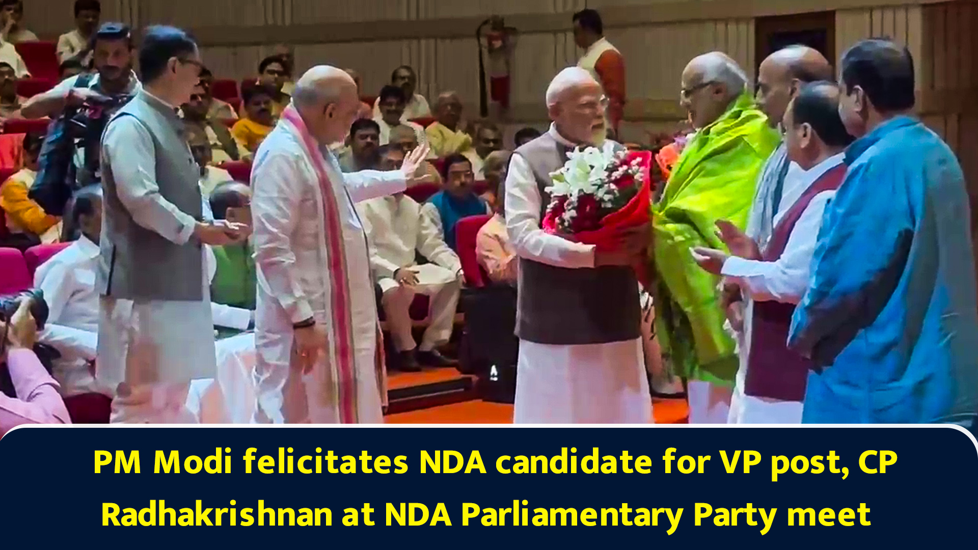 PM Modi felicitates NDA candidate for VP post, CP Radhakrishnan at NDA ...