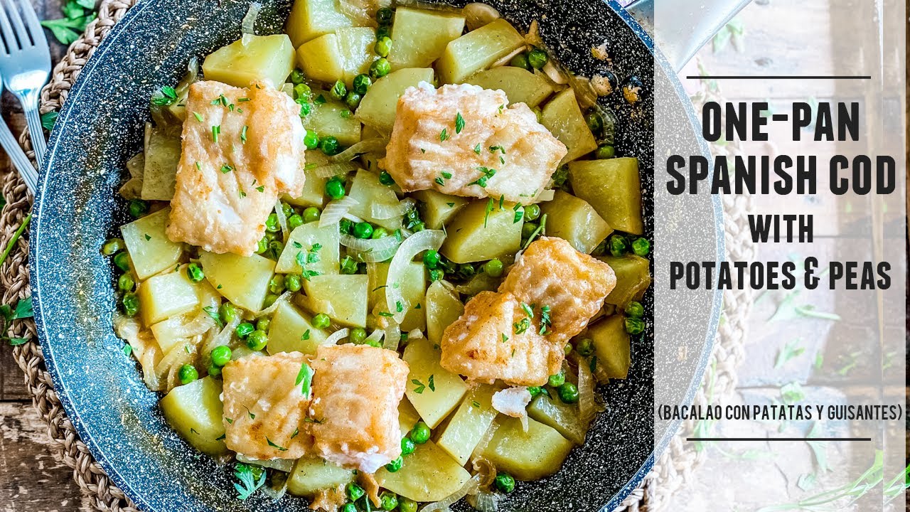 Classic Spanish Cod with Potatoes and Peas | Easy One-Pot Recipe