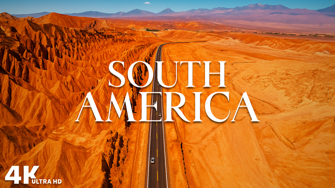 De natuur van Zuid-Amerika in beeld – Gefilmd in 4K