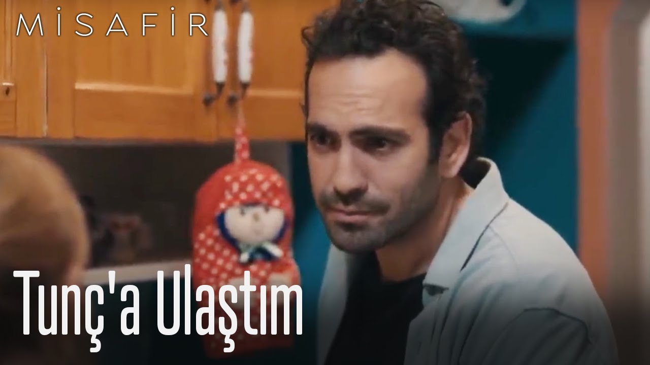 Tunç'a ulaştım