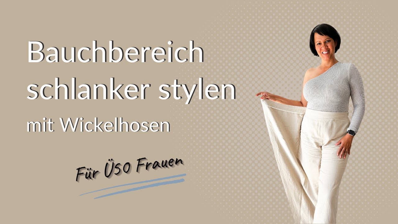 Wickelhosen Richtig Stylen – Bauchbereich Schlanker Wirken Lassen