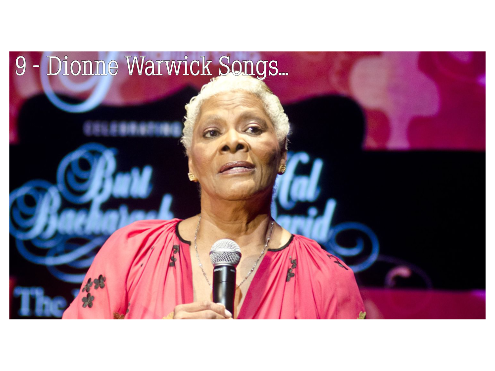 9 Dionne Warwick Songs That Shaped Pop and Soul Music.