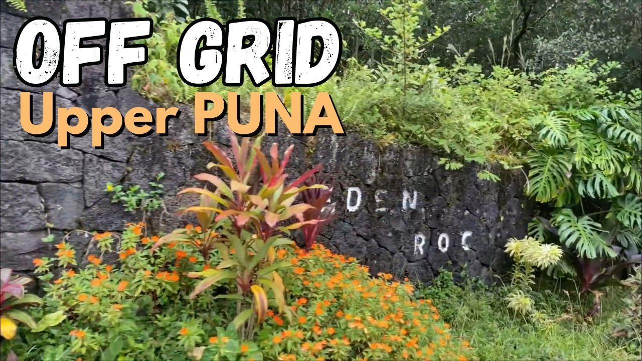 Best Places to Live Off-Grid in Puna