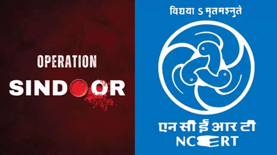 NCERT: NCERT introduced special modules on Operation Sindoor; included ...