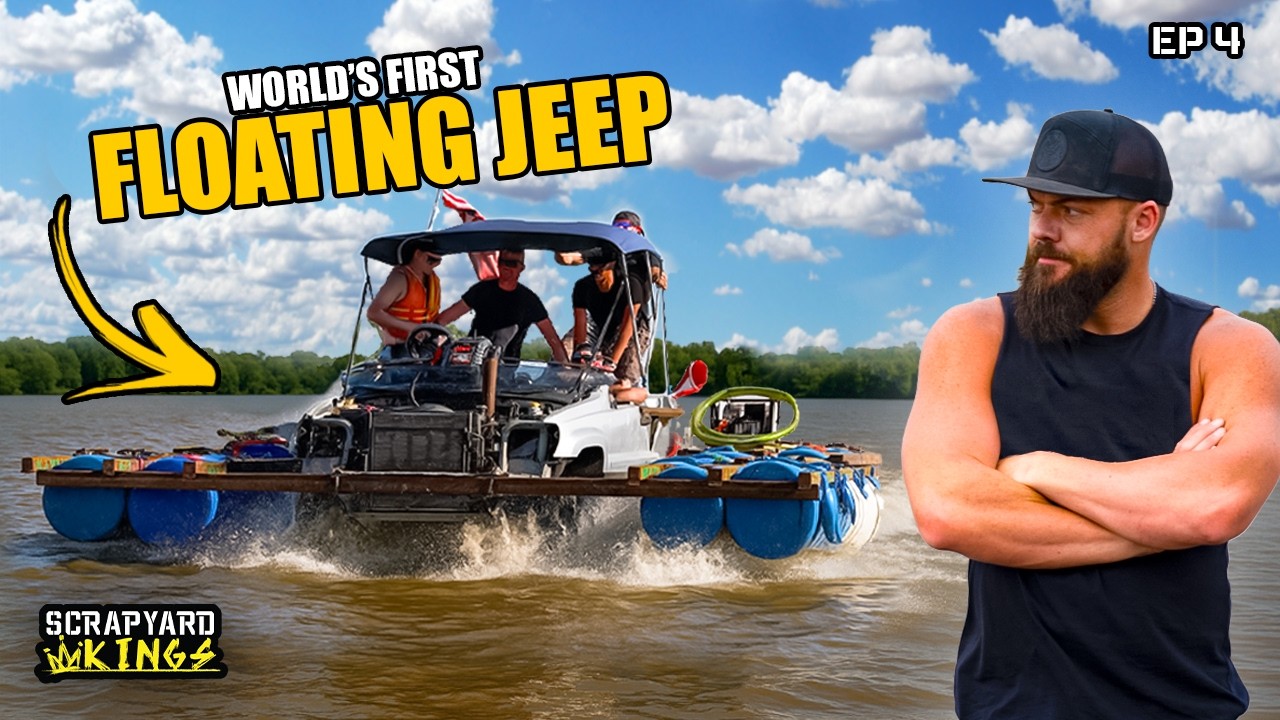 Scrapyard Kings Ep. 4: Floating Jeep Build