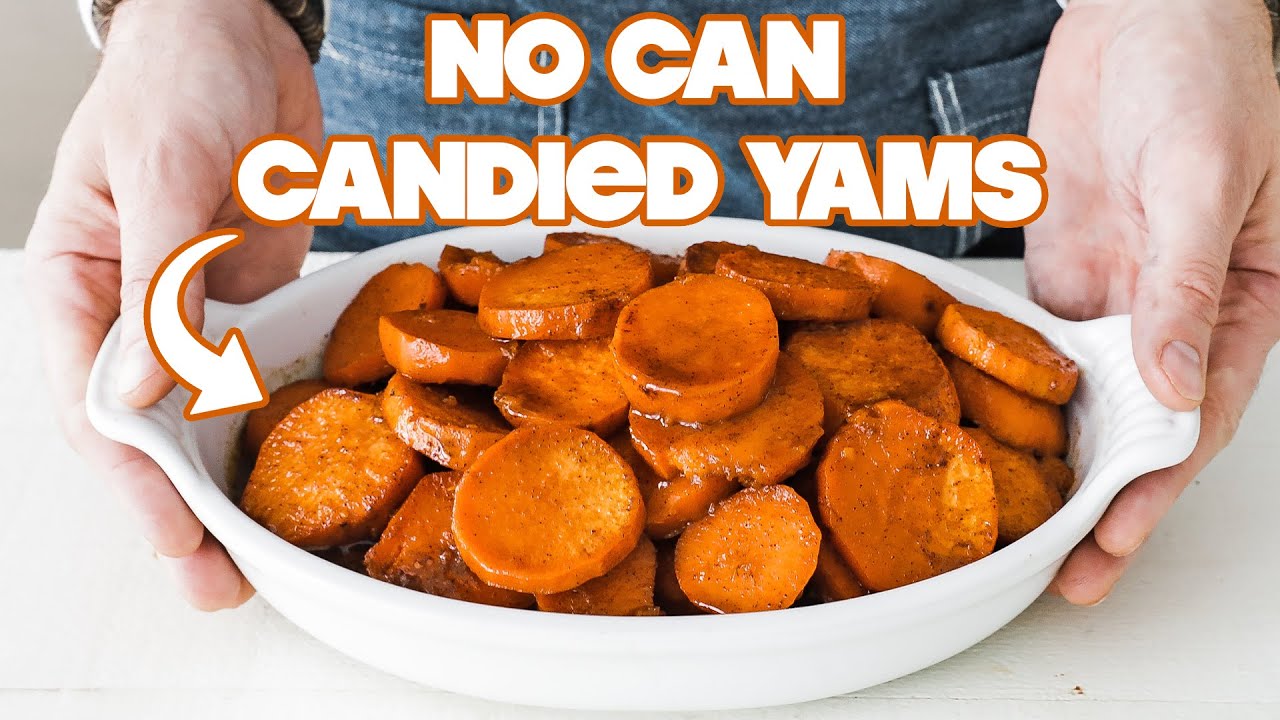 Classic Candied Yams Recipe - Sticky, Sweet, and Totally Irresistible
