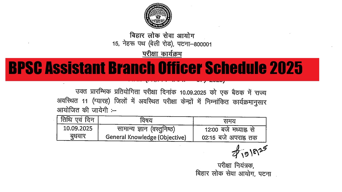 BPSC ASO Prelims Exam Date 2025 Out: Exam Begins September 10, Check ...