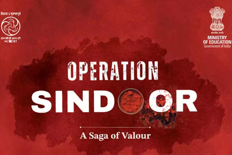 NCERT's special module on Operation Sindoor, mention of Pahalgam attack ...