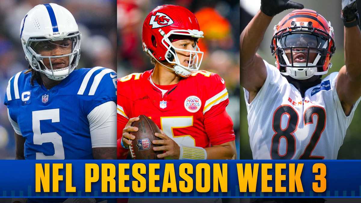 5 things to watch for during Week 3 of NFL preseason + remaining QB ...