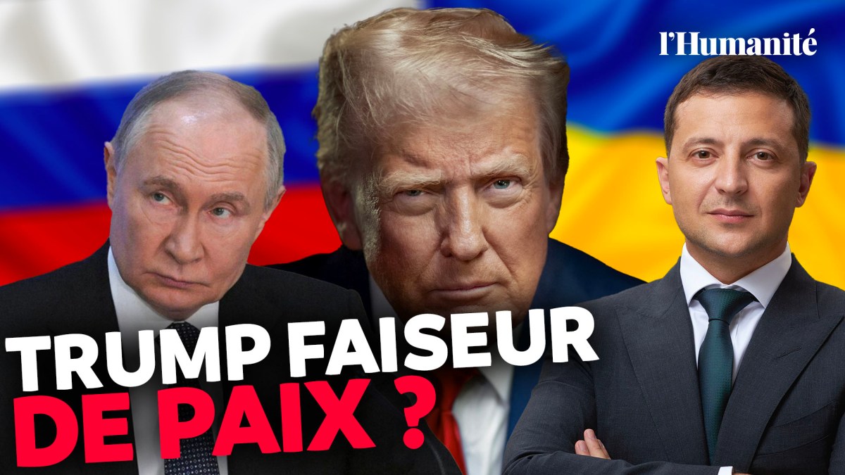 Russie - Ukraine : pourquoi Trump joue l'arbitre