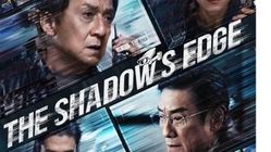 Sinopsis film THE SHADOWS EDGE 2025 di Bioskop 20 Agustus: Jackie Chan ...