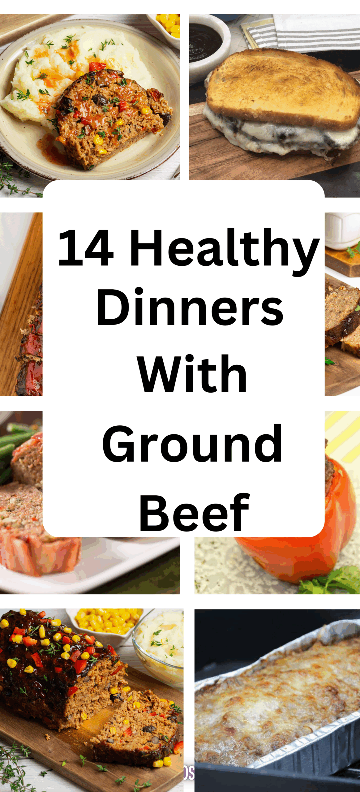 14 Healthy Ground Beef Recipes For Dinner