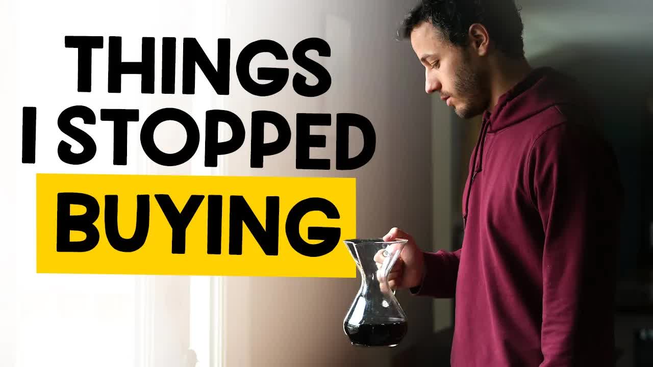 20 things I don't buy anymore (minimalism & saving money)