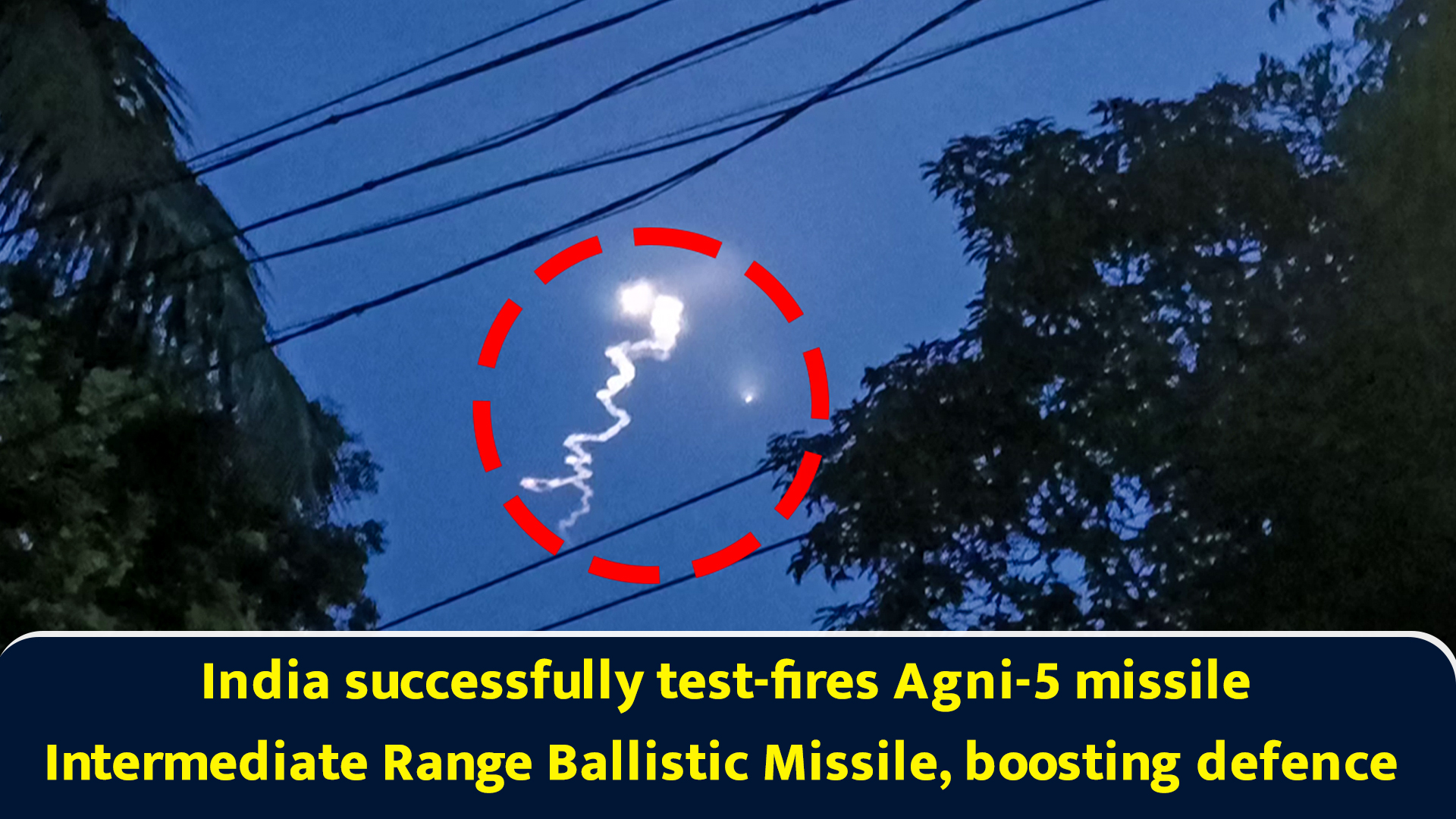 India successfully test-fires Agni-5 missile Intermediate Range ...