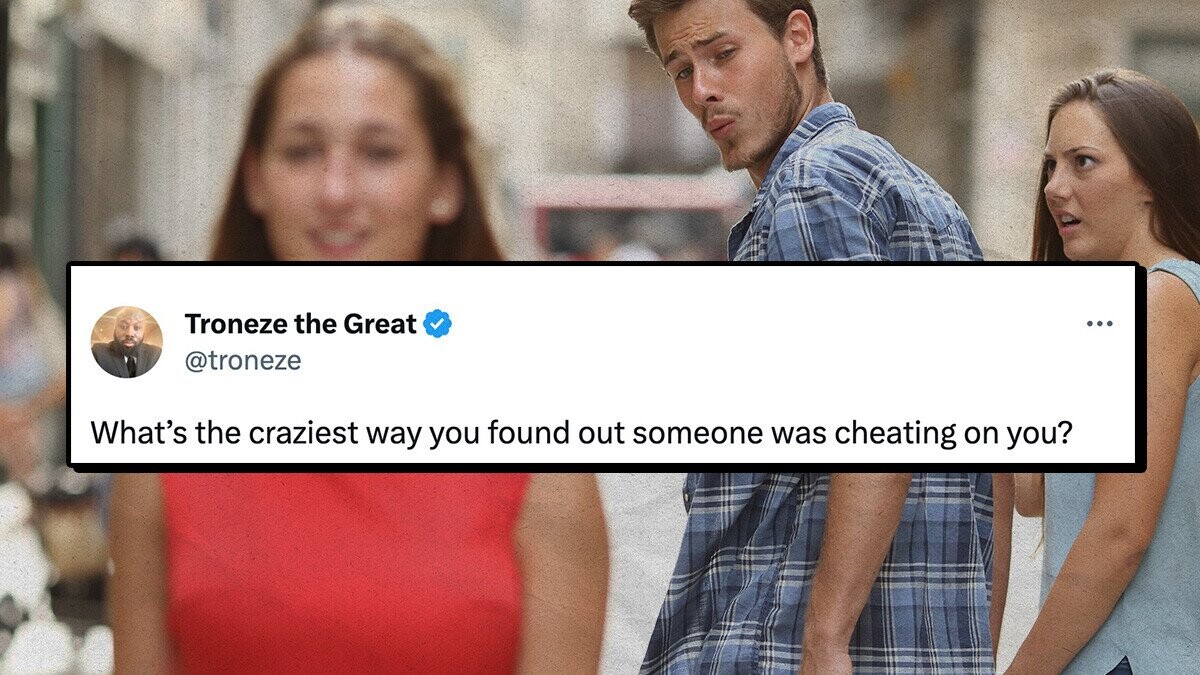How 20 People Found Out There Were Getting Cheated On