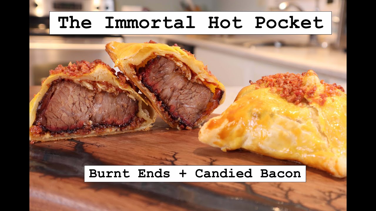 The Immortal Hot Pocket: WAGYU Burnt Ends & Candied Bacon