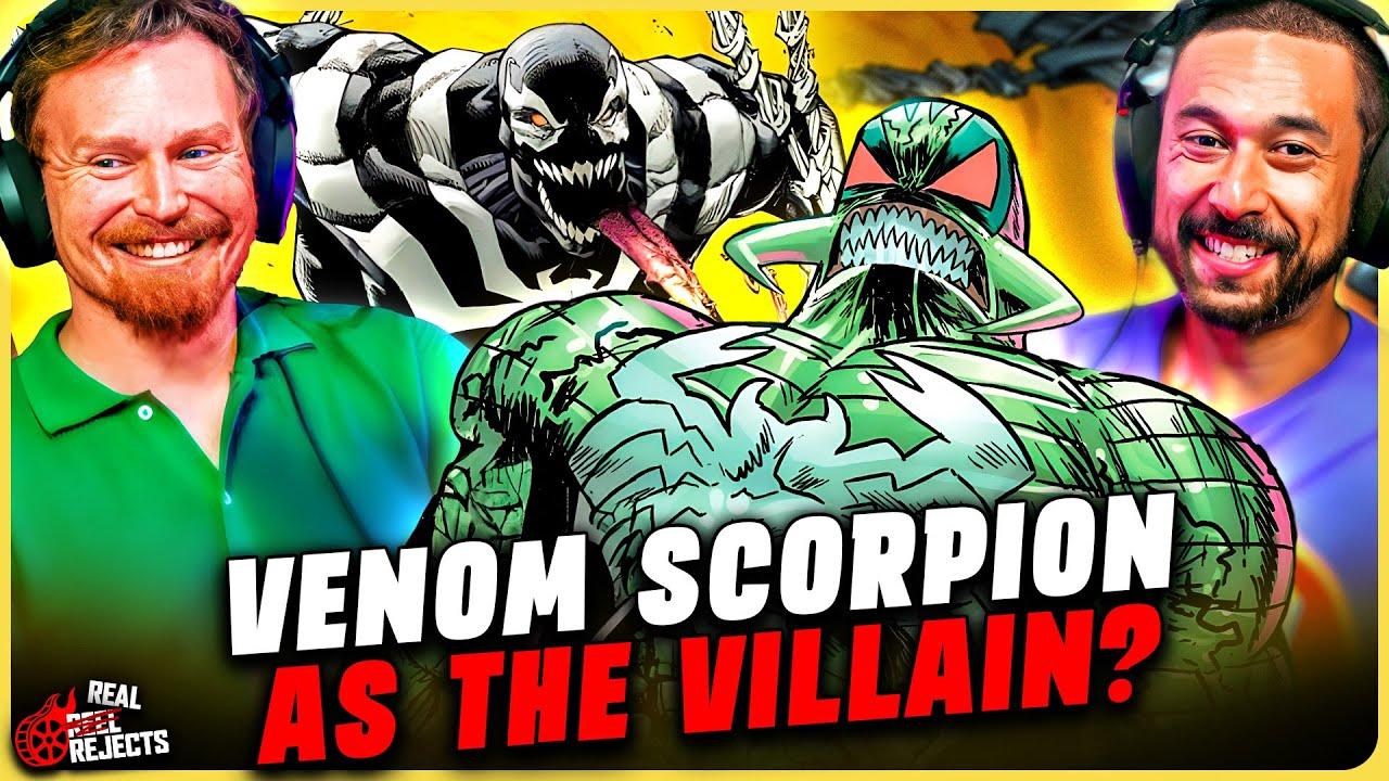 Venom Scorpion Theory Explained—mcu's Next Big Bad?