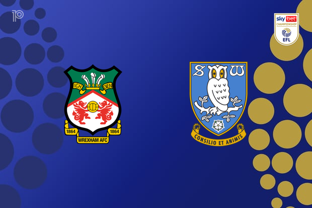 PREVIEW | Wrexham vs Sheffield Wed. - team news, lineups, predictions