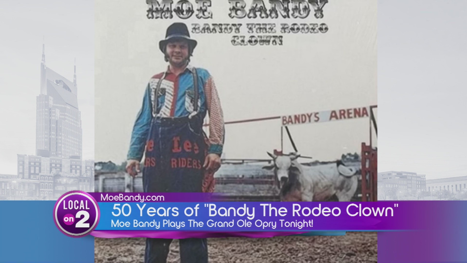 Moe Bandy: 50 Years Of "Bandy The Rodeo Clown"