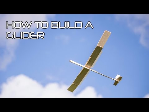 How to make a balsa wood glider