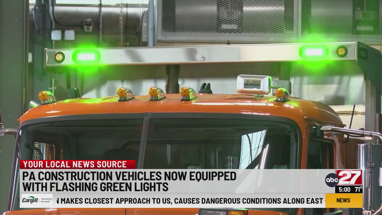 Pennsylvania construction vehicles now equipped with flashing green lights