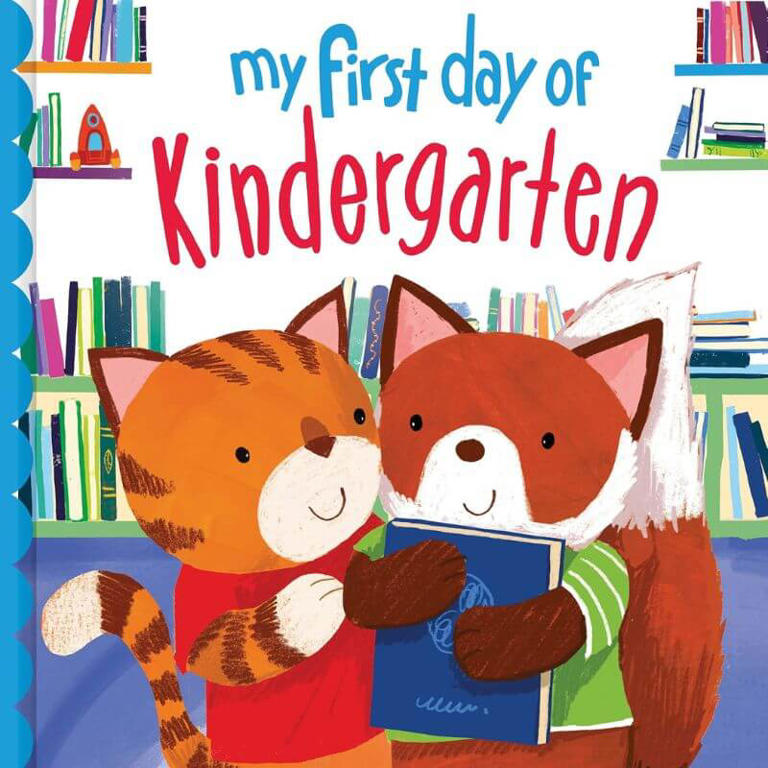 The Night Before Kindergarten: 25 Sweet Books to Calm First-Day Jitters