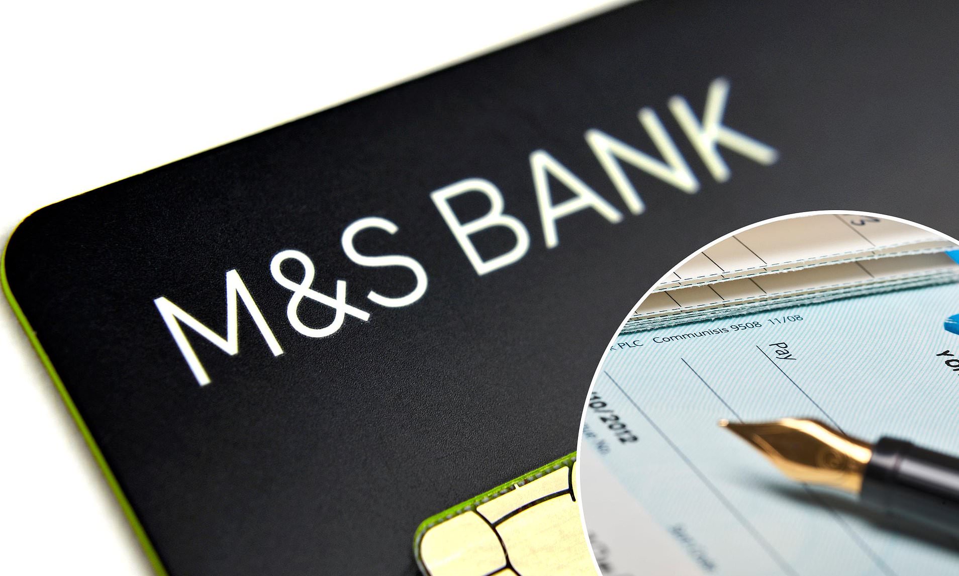 M&S Bank bans customers from making payments by cheque and giro