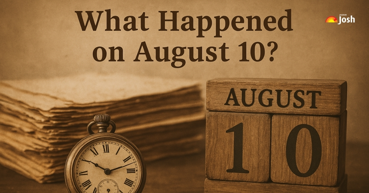 This Day in History: What Happened Today in History – 10 August